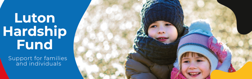 Luton Hardship Fund | BLCF