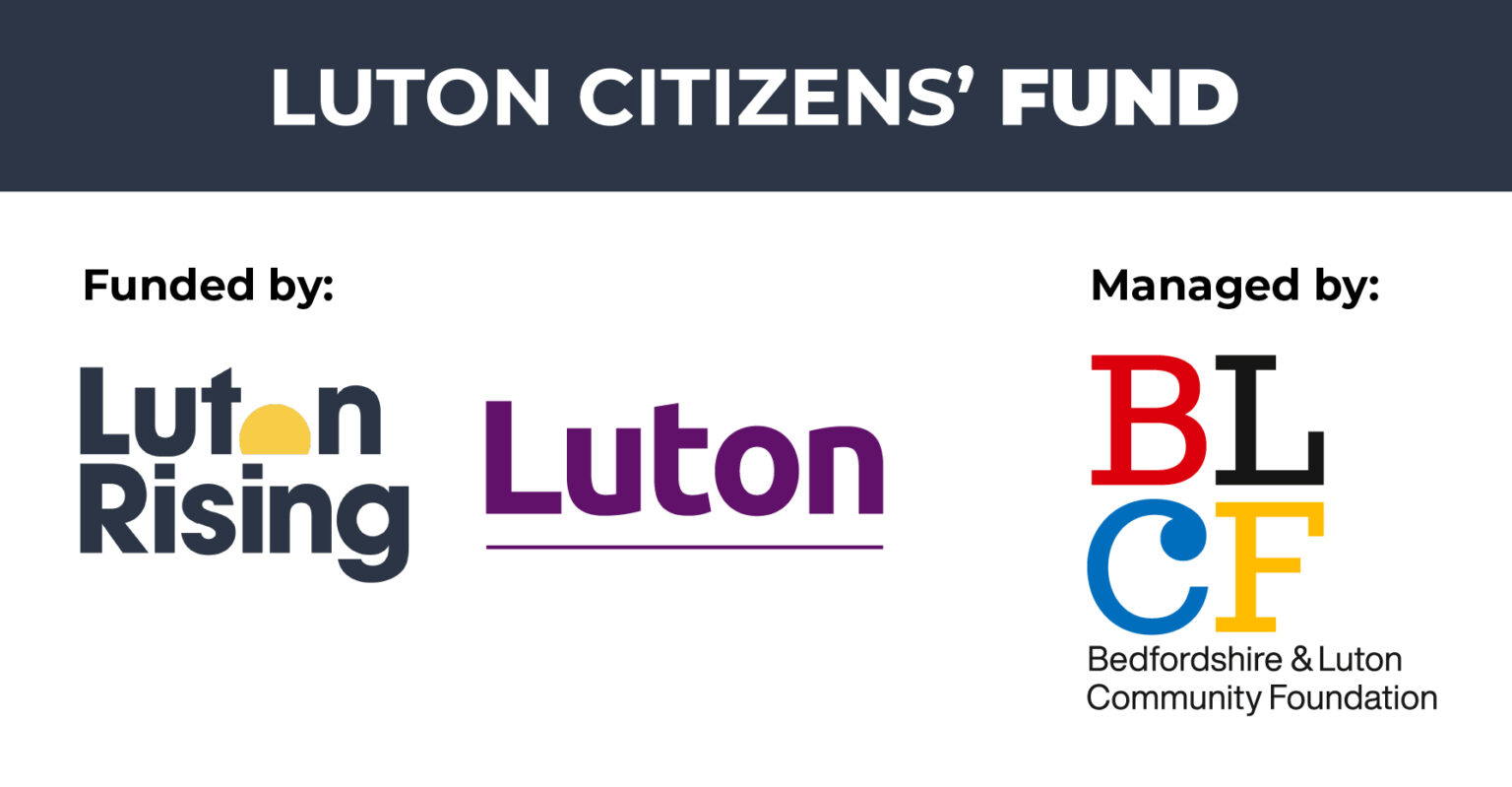 Luton Citizens' Fund | Bedfordshire & Luton Community Foundation